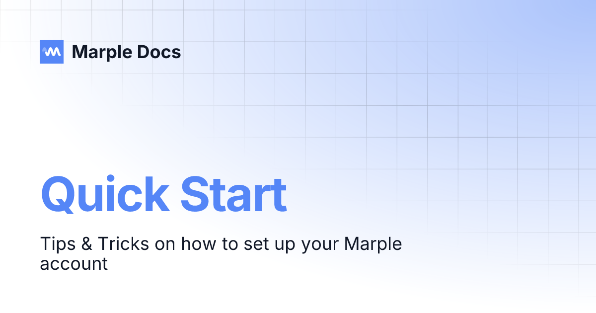 Quick Start | Marple Docs